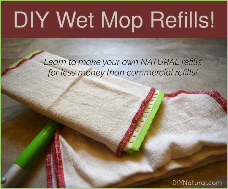 DIY Wet Mop Refill Recipe: Learn to Make Your Own Wet Mop Refills!