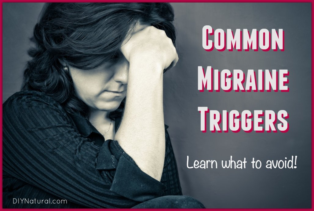 Common Migraine Triggers And How To Avoid Them